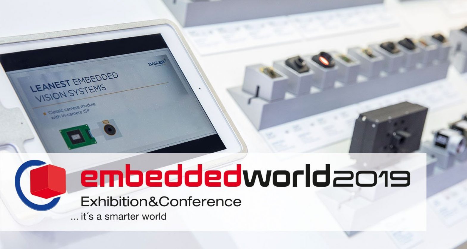 Basler With Highlights at embedded world 2019 - Edge AI and Vision Alliance