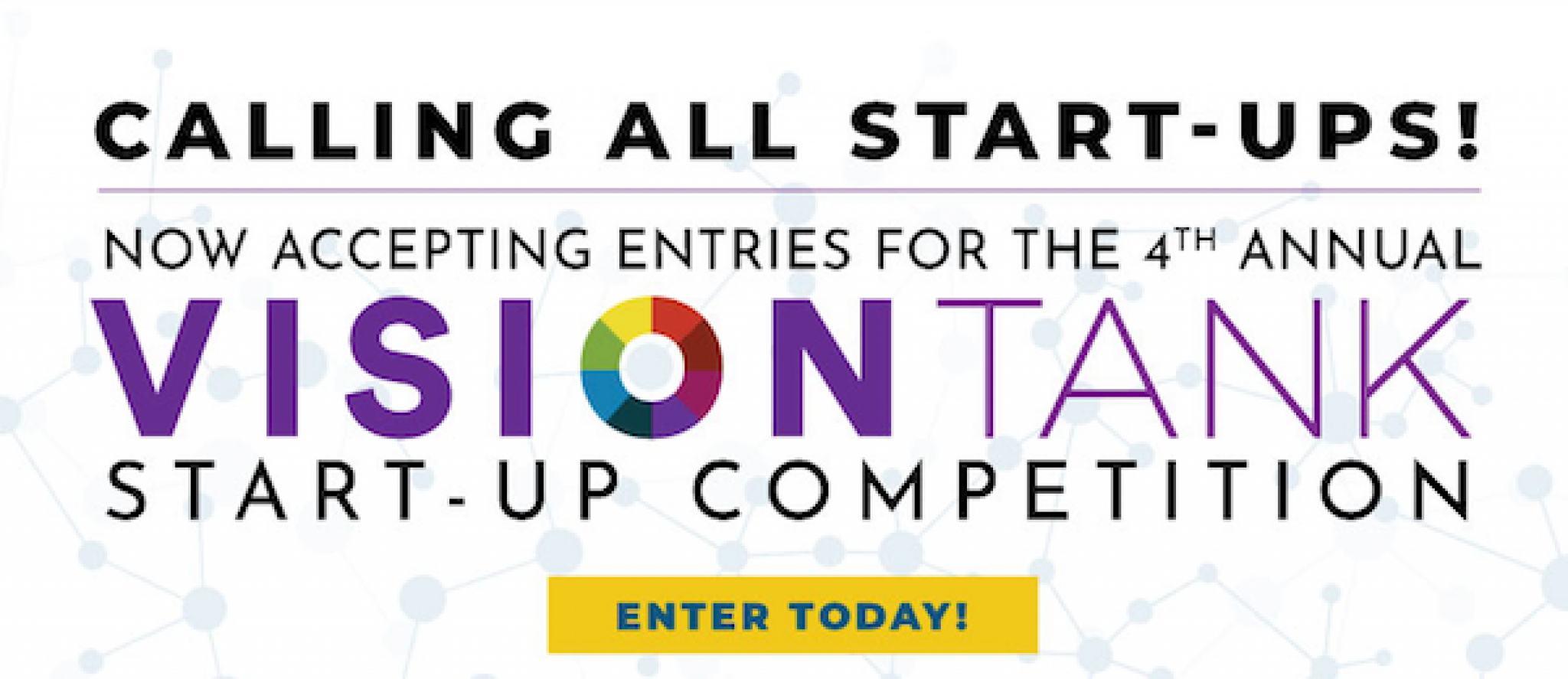 Enter the 2019 Vision Tank Competition and See How Your Visionary ...