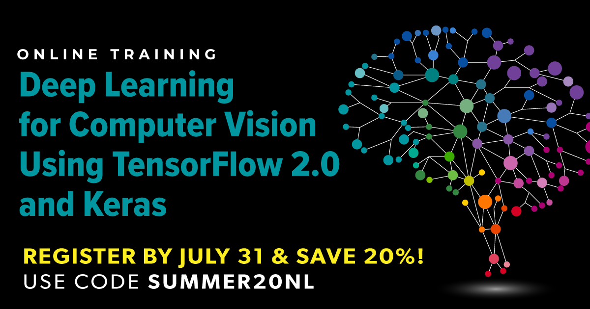 Deep Learning for Computer Vision withTensorFlow 2.0 and Keras - Edge ...