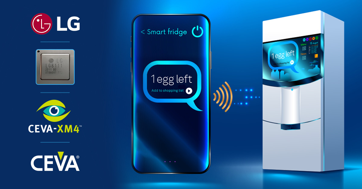CEVA and LG Partner to Bring Intelligent Vision Processing to Smart ...
