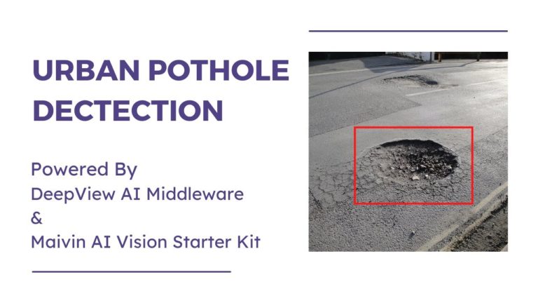 Urban Pothole Detection - Use Case - Edge AI and Vision Alliance