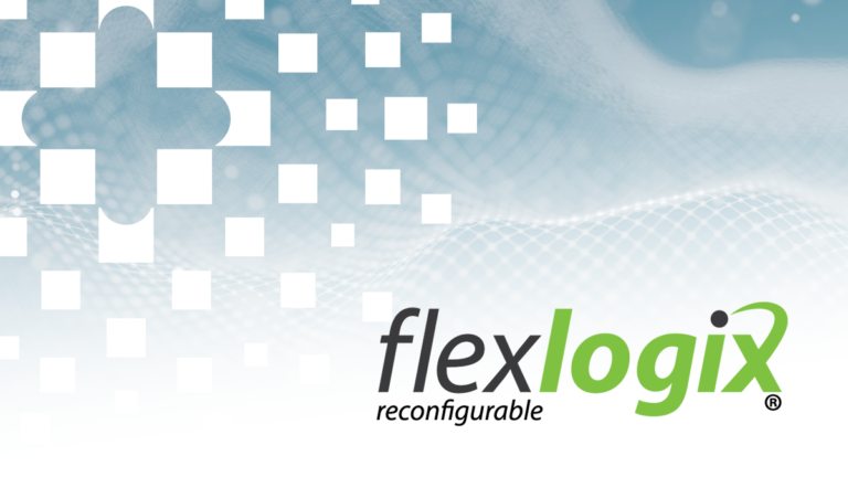 Flex Logix Expands Upon Industry-leading Embedded FPGA Customer Base ...