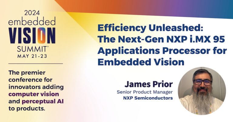 "Efficiency Unleashed: The Next-gen NXP i.MX 95 Applications Processor ...