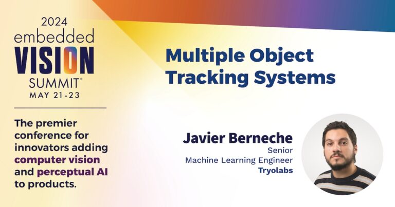 "Multi-object Tracking Systems," a Presentation from Tryolabs - Edge AI ...