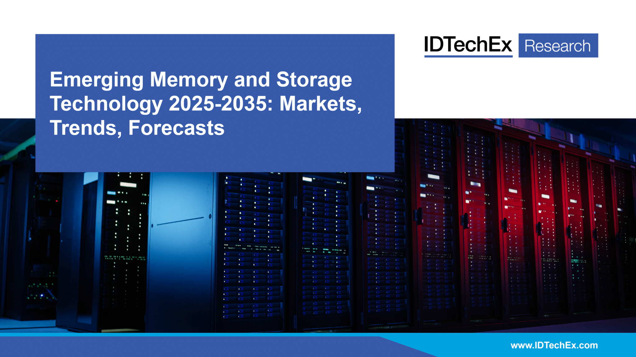 Emerging Memory and Storage Technology 2025-2035: Markets, Trends ...
